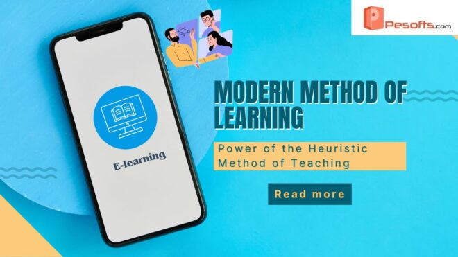 Value of a Heuristic Method of Teaching in Modern Learning
